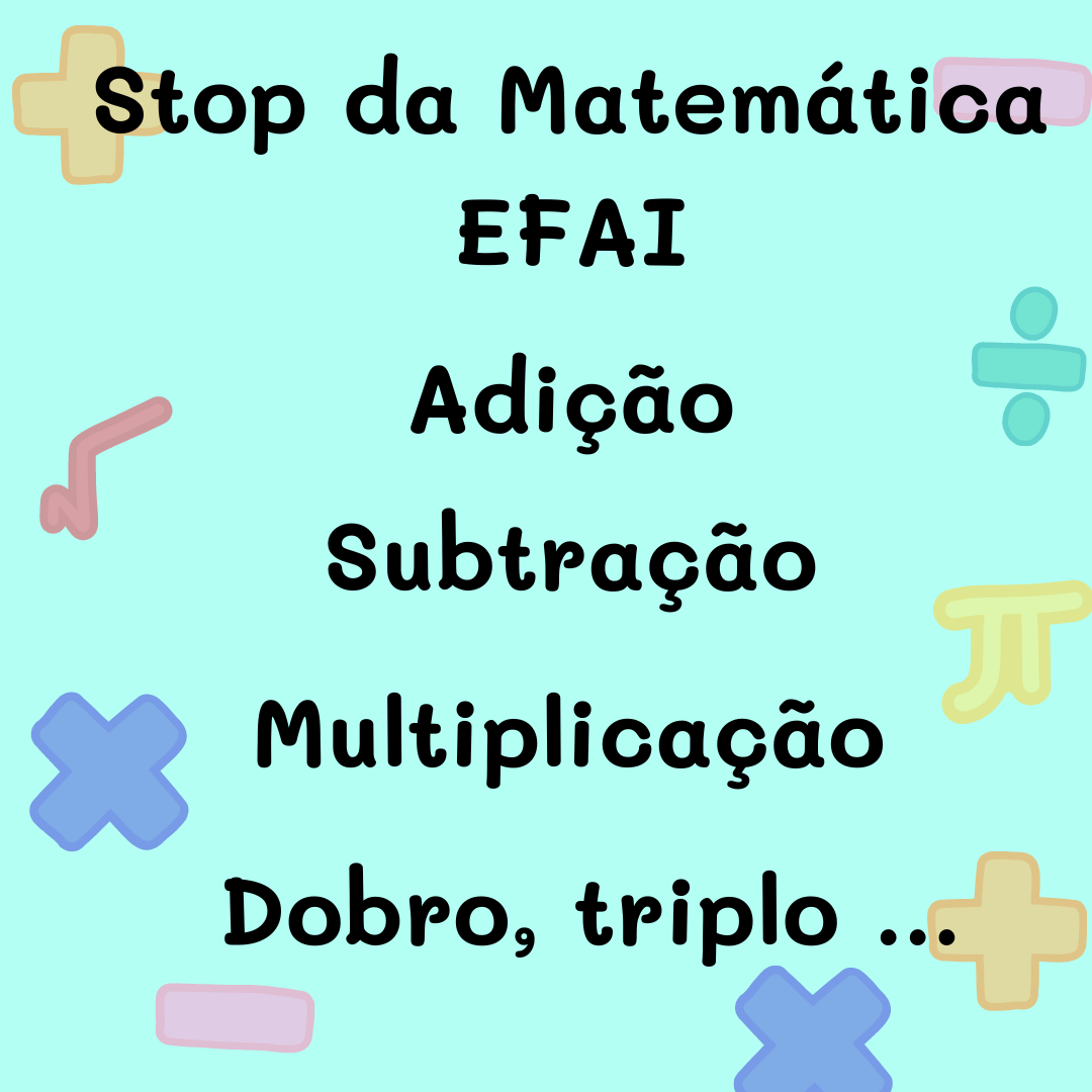 Stop da Matemática – EFAI – Matemaginando